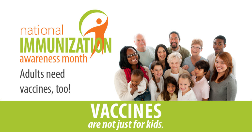 National Immunization Awareness Month – Protect Health